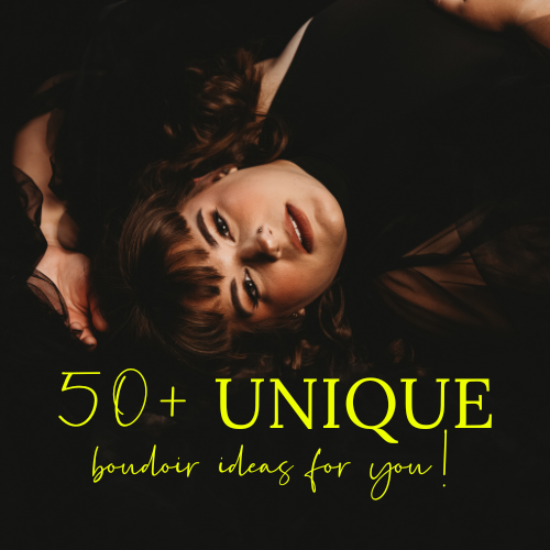 50+ Unique Boudoir Session Ideas for YOU! - lastphoto.KC is the best ...